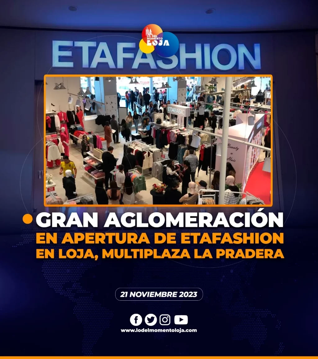 ETAFASHION abre sus puertas en Loja